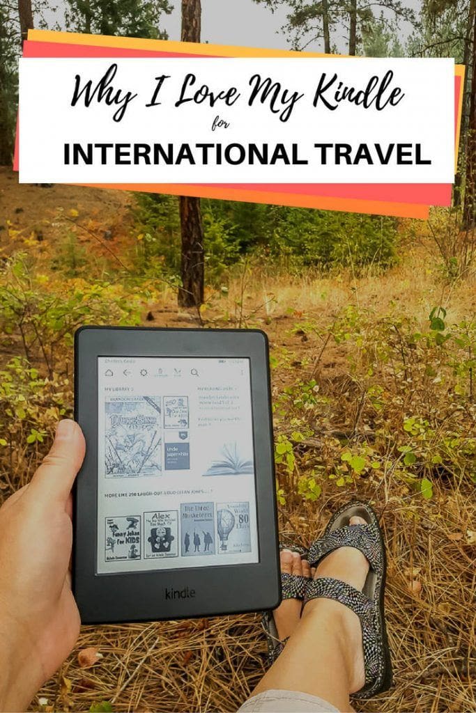 Why I Love My Kindle for International Travel